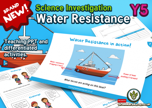 Year 5 Science - Forces - Water Resistance - Lesson 5 - Grammarsaurus