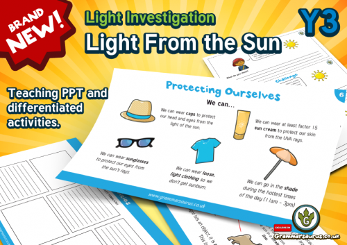 Year 3 Science - Light From The Sun - Lesson 3 - Grammarsaurus