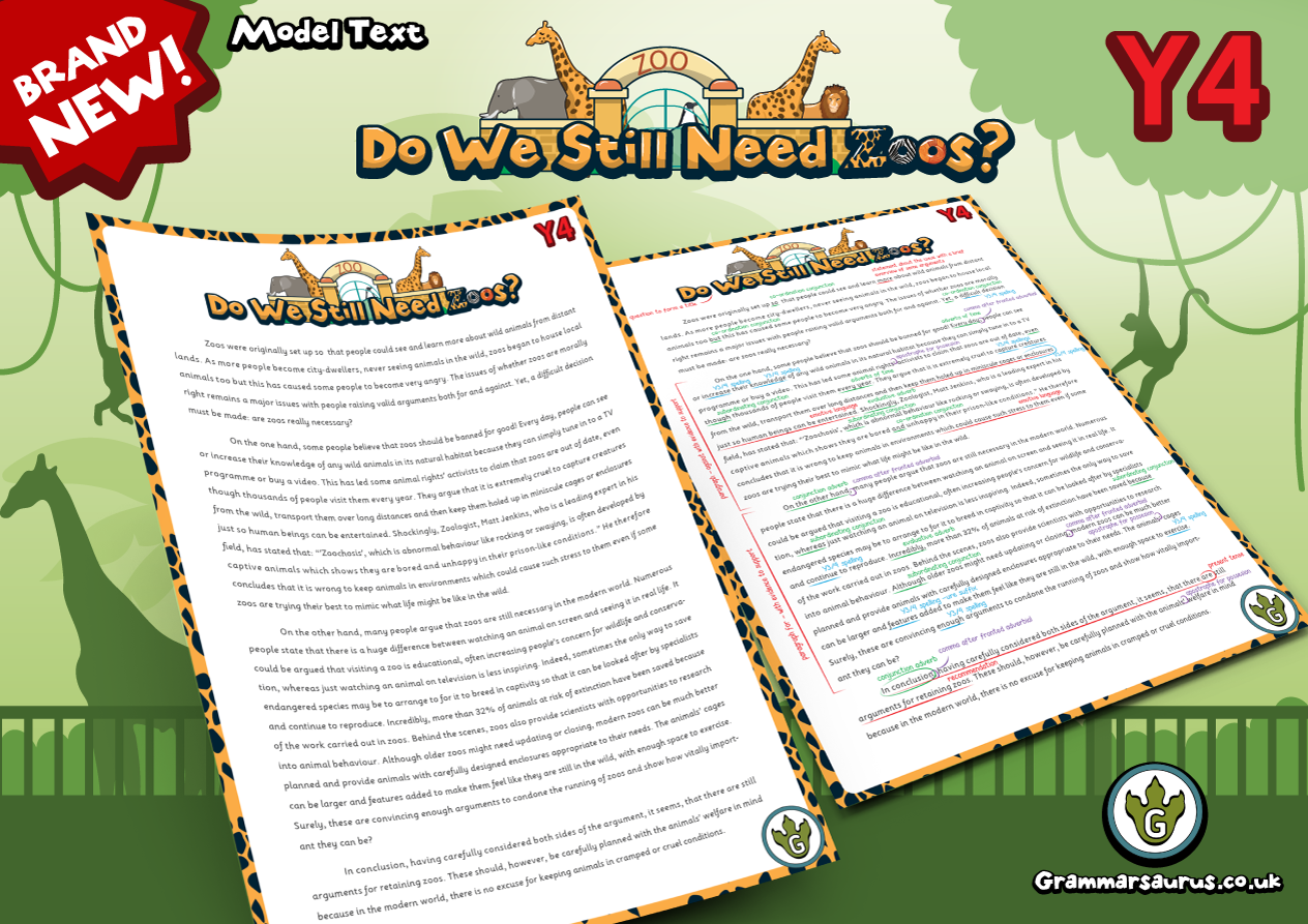 Year 4 Model Text - Discussion - Do we still need Zoos? - Grammarsaurus