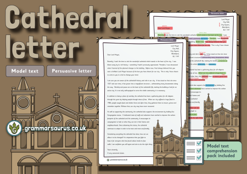 Year 5 Model Text - Persuasive letter - Cathedral letter - Grammarsaurus