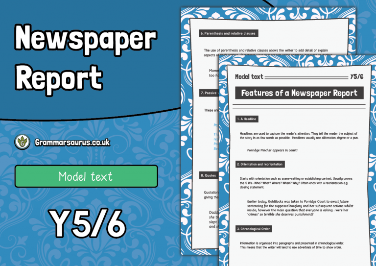 Year 5/6 Features of a Newspaper Report - Grammarsaurus