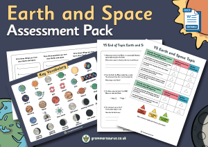 Year 5 Science - Earth and Space - Assessment Pack - Grammarsaurus