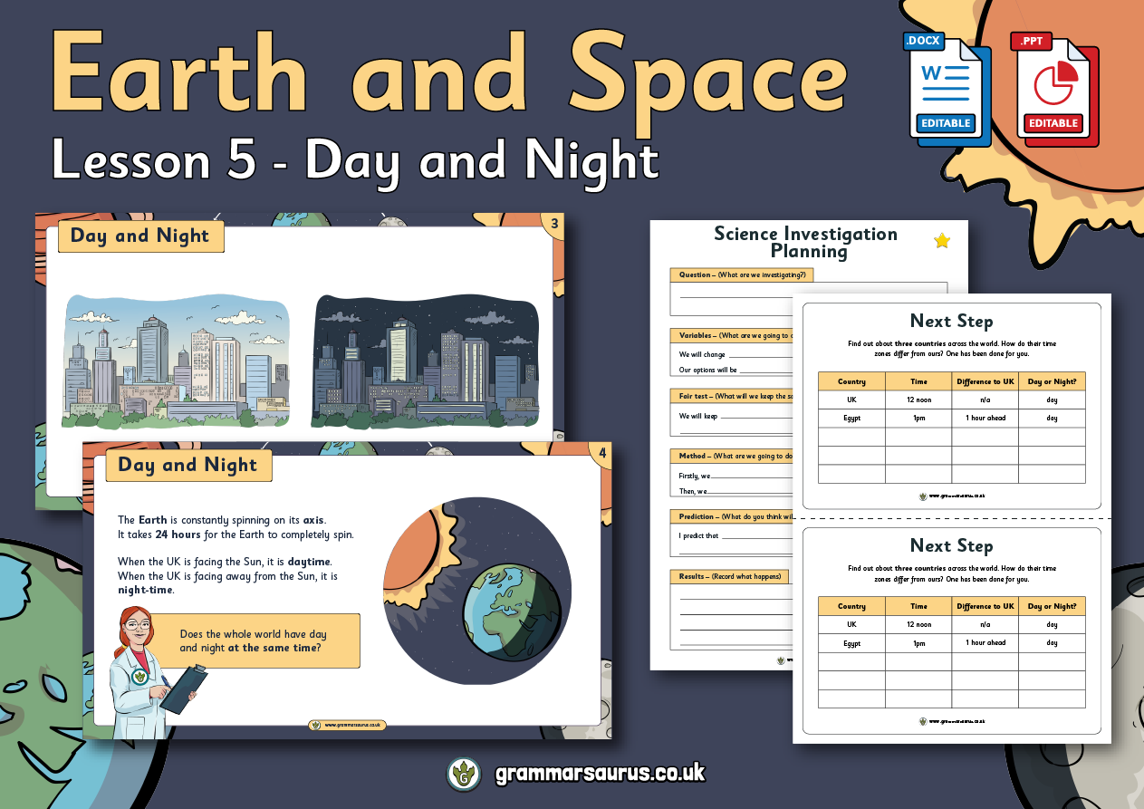 Year 5 Science - Earth and Space - Day and Night - Lesson 5 - Grammarsaurus