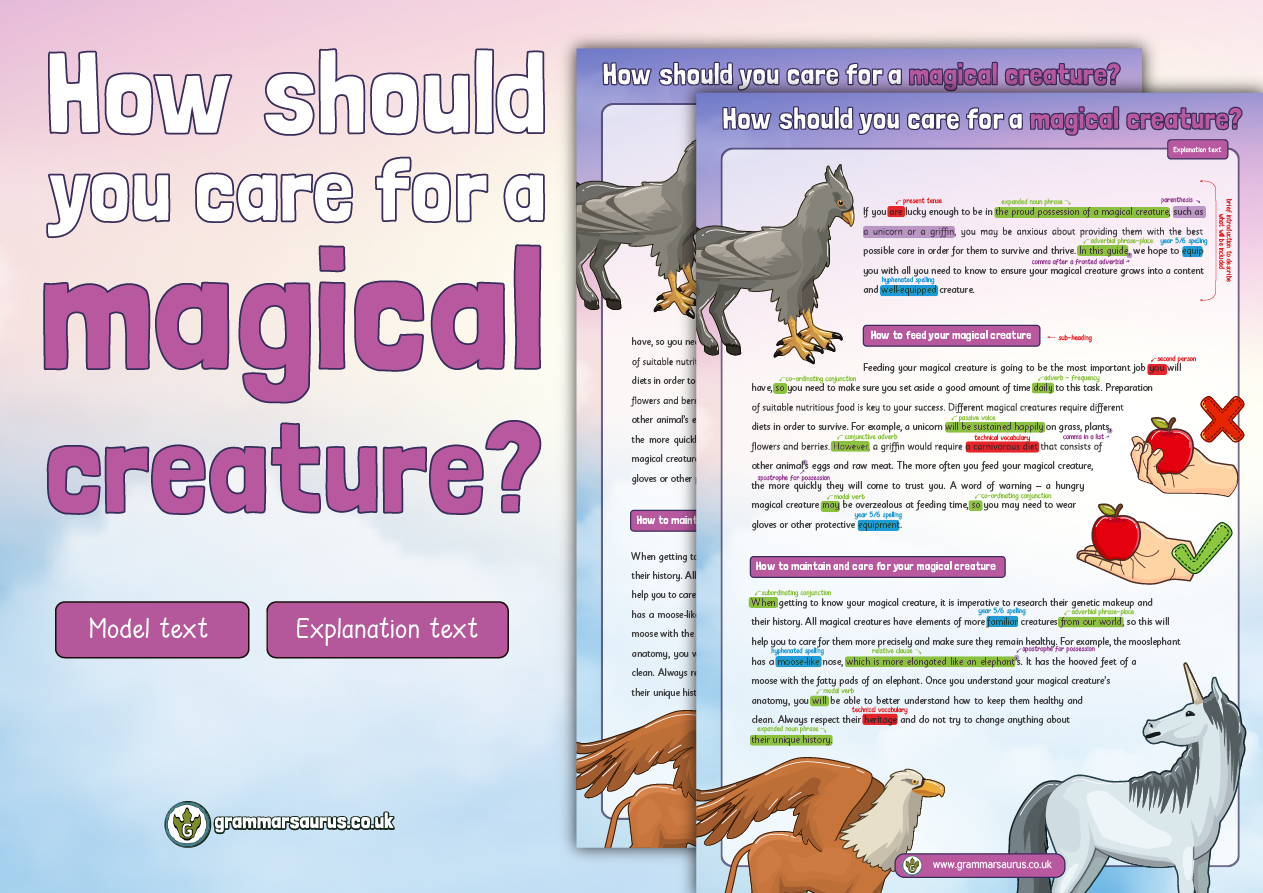 Year 6 Model Text - Explanation - How should you take care of a Magical ...