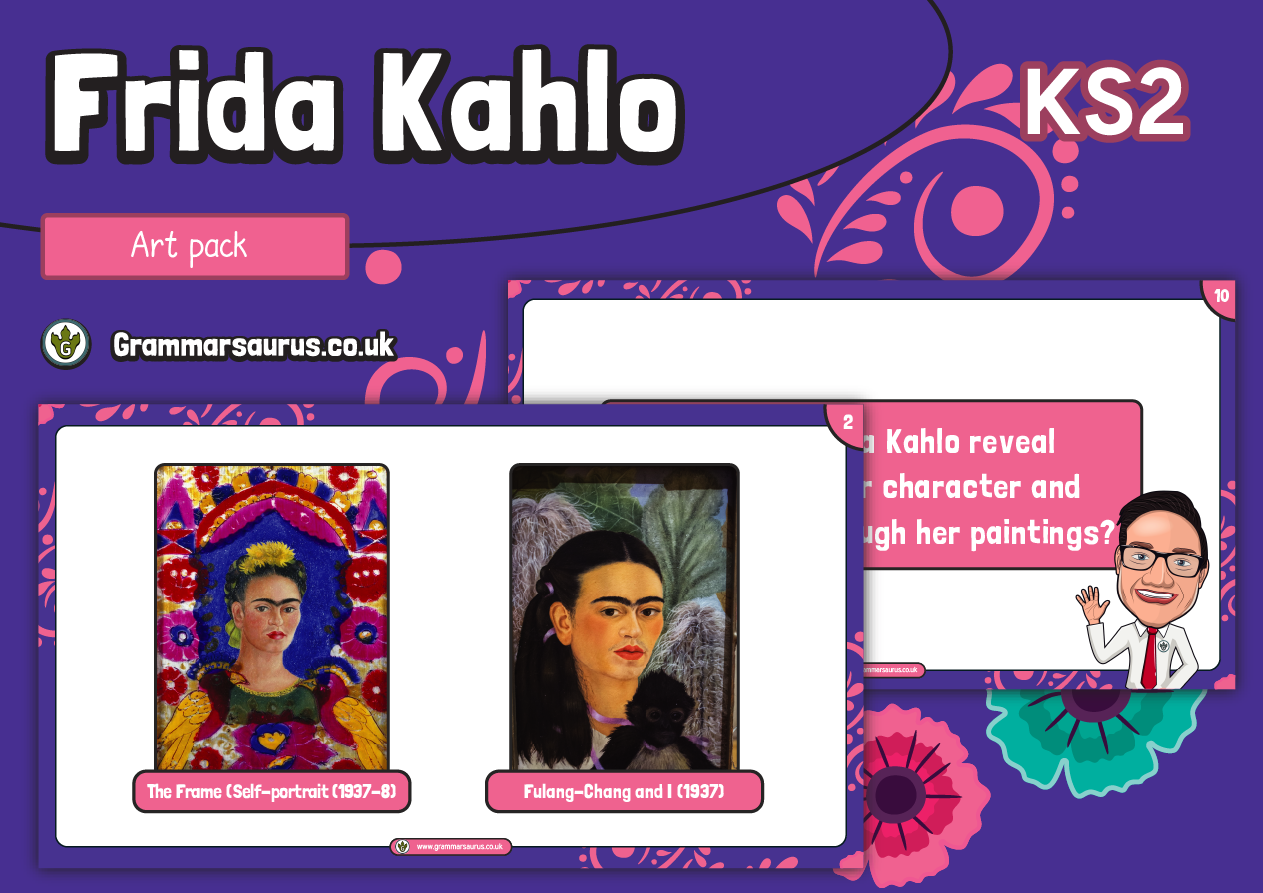 KS2 Art - Frida Kahlo - Resource Pack - Grammarsaurus