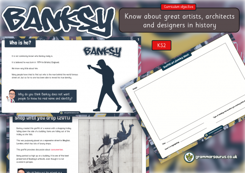 KS2 Art - Banksy - Famous Artist Lesson Pack - Grammarsaurus