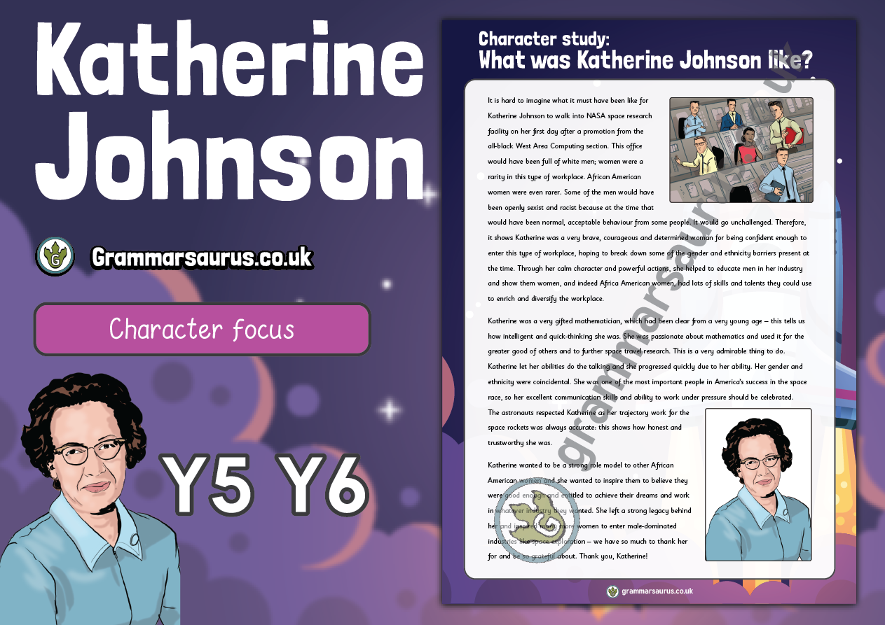 Year 5/6 Character Focus Lesson - Katherine Johnson - Grammarsaurus