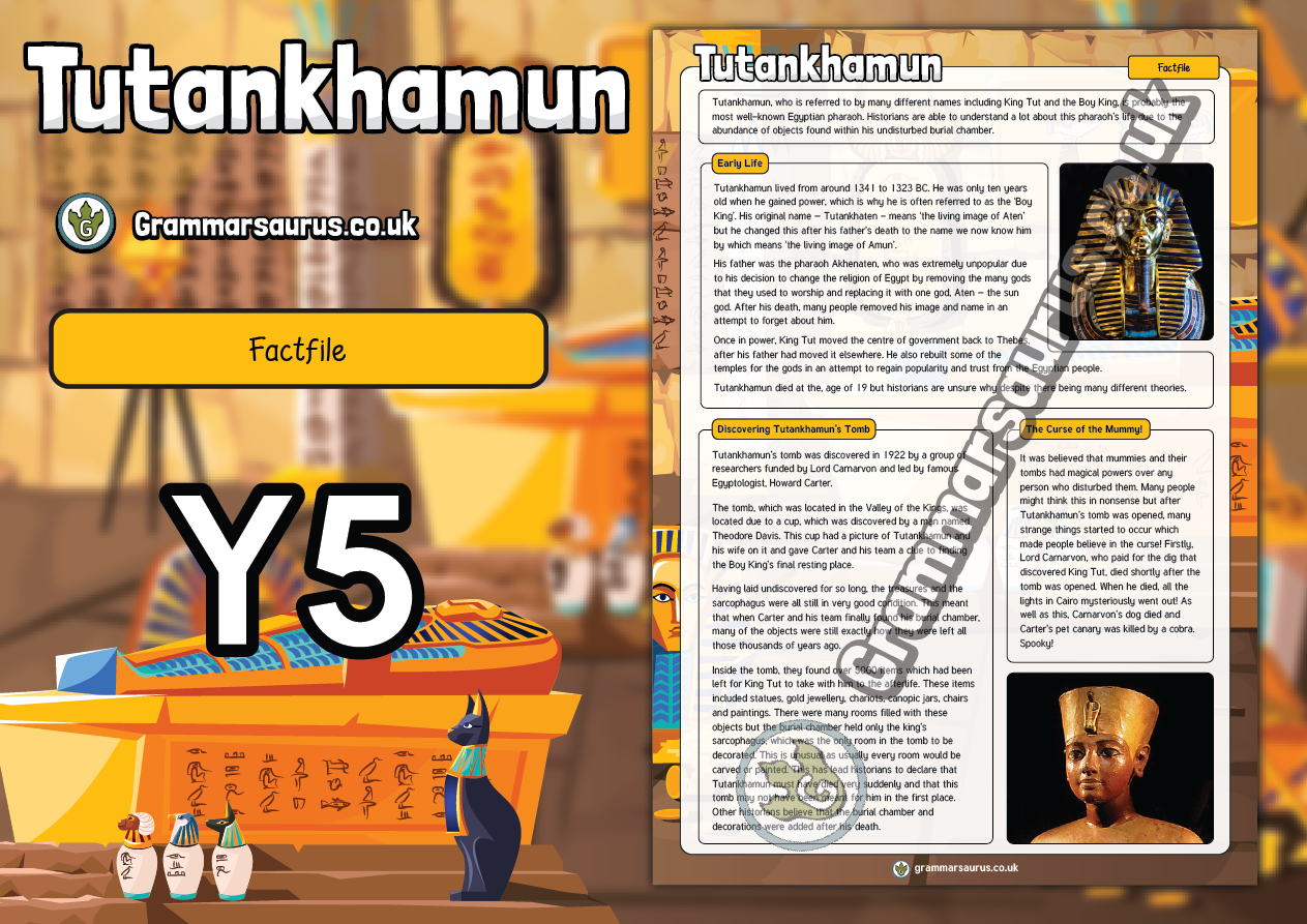 Year 5 History - Fact File - Tutankhamun - Grammarsaurus