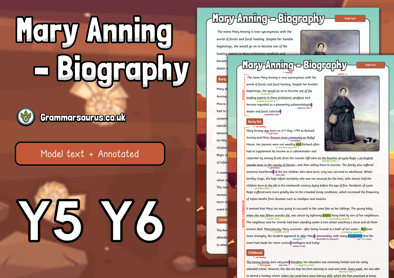 Year 5/6 Model Text - Biography - Mary Anning - Grammarsaurus