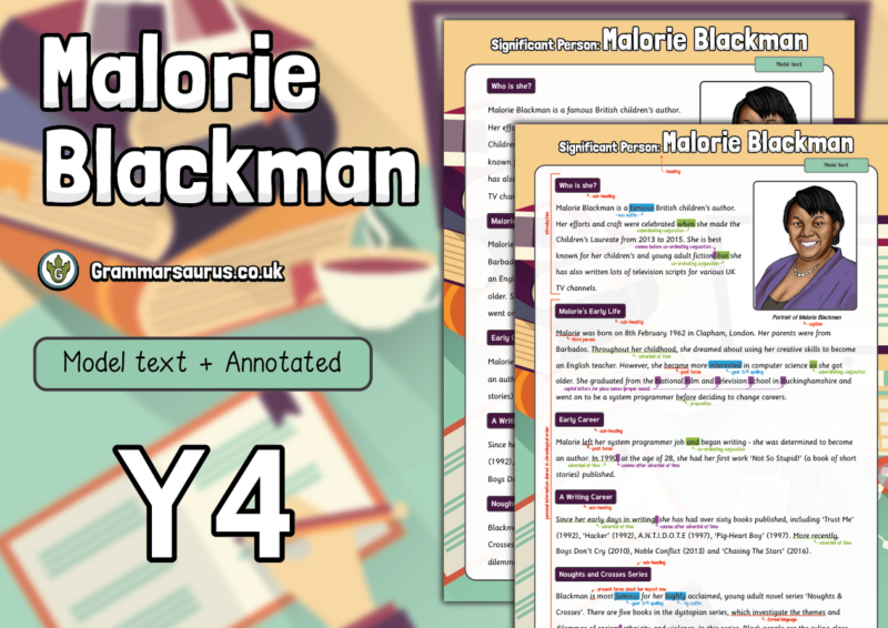 Year 4 Model Text - Biography - Malorie Blackman - Grammarsaurus