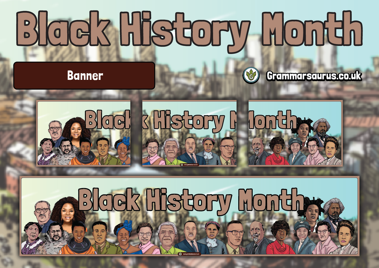 History Display Banner - Black History Month - Grammarsaurus