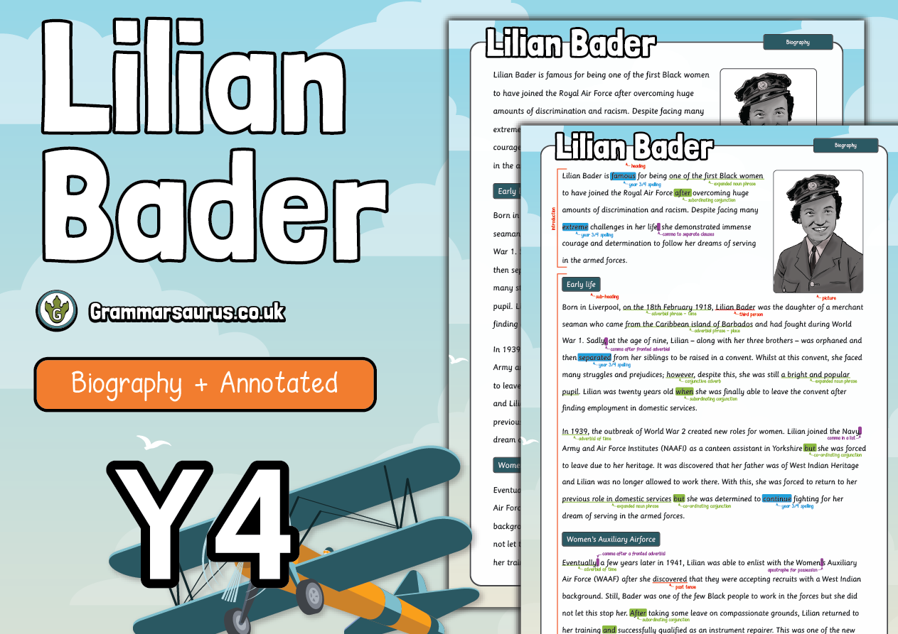 Year 4 Model Text - Biography - Lilian Bader - Grammarsaurus