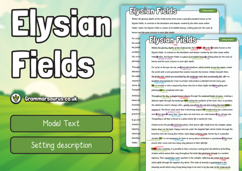Year 6 Model Text - Setting Description - Elysian Fields - Grammarsaurus