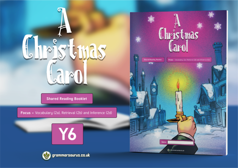 Year 6 Shared Reading Booklet -A Christmas Carol - Focus - Vocabulary ...