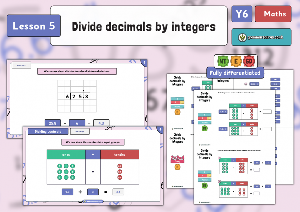 Year 6 Decimals - Divide decimals by integers - Lesson 5 - Grammarsaurus
