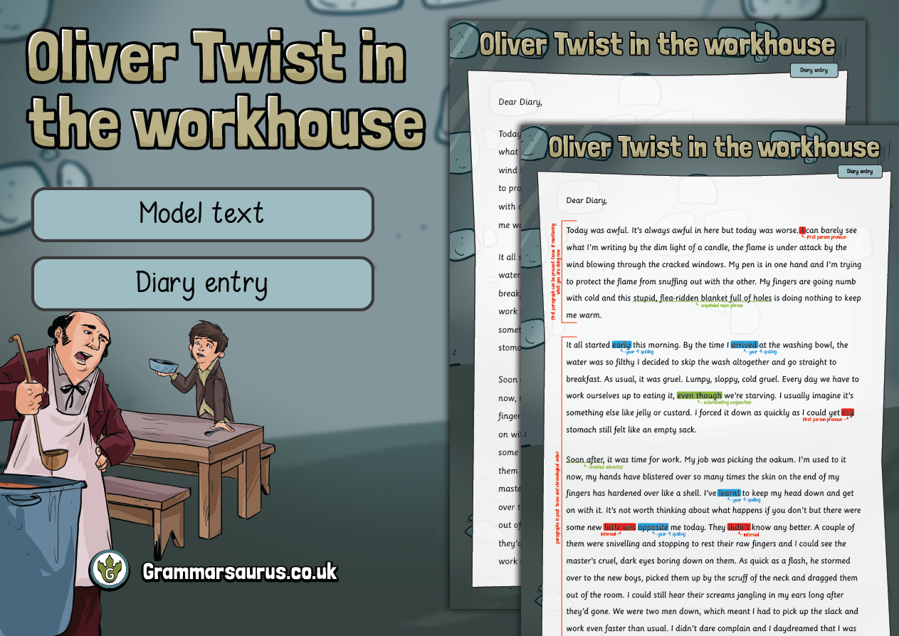 Year 4 Model Text - Diary entry - Oliver Twist - Grammarsaurus