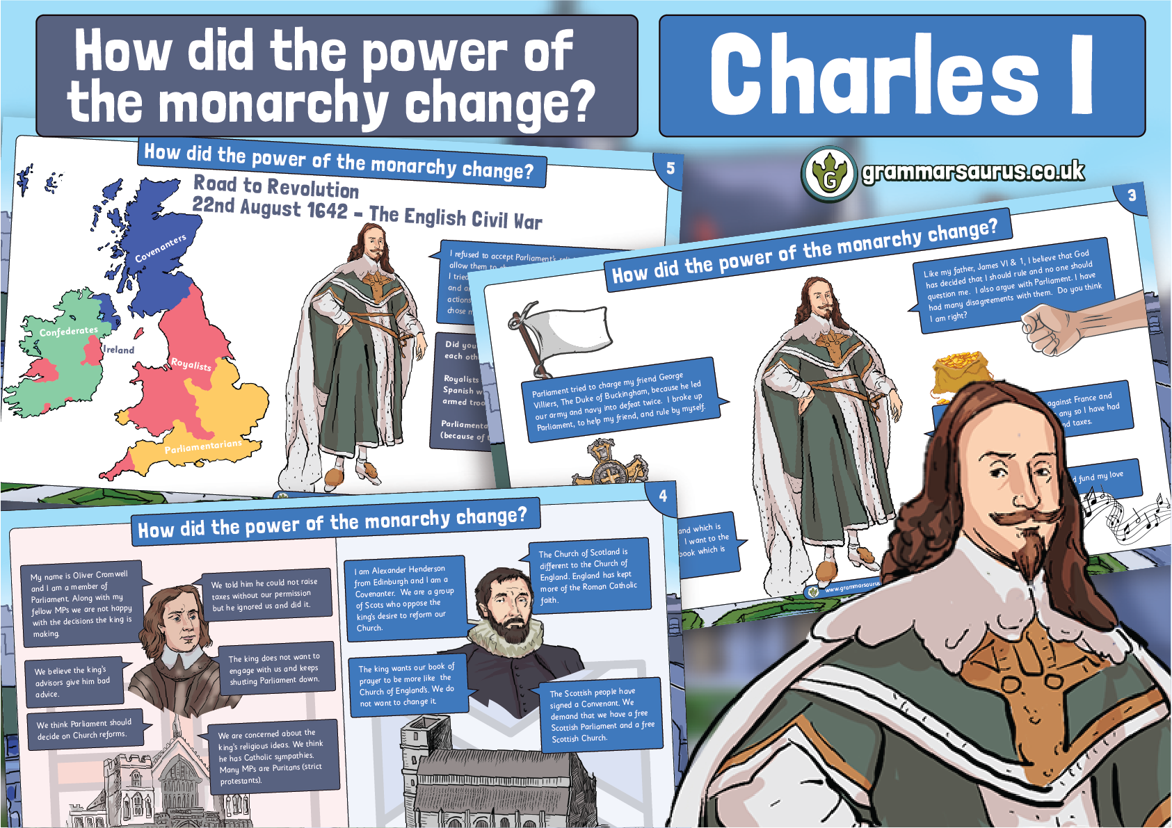 Changing Powers of Monarchy - King Charles I - Grammarsaurus