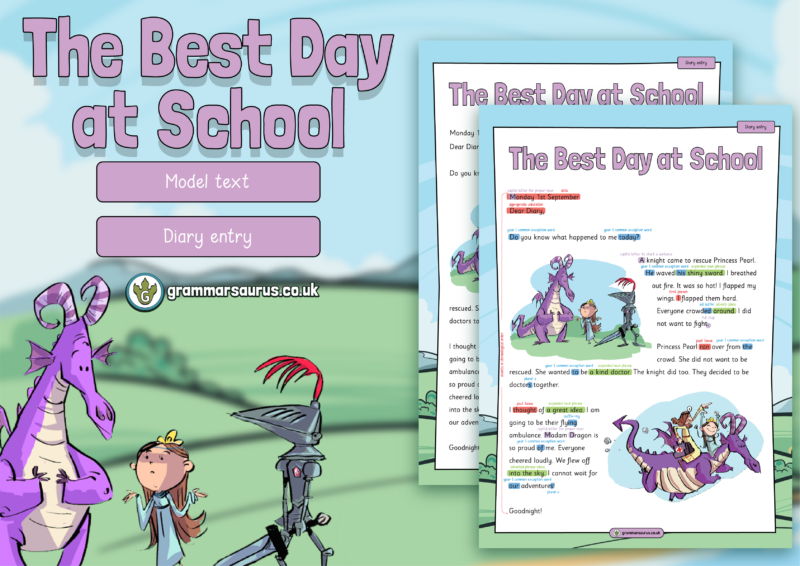 Year 1 Model Text – Diary entry – The best day at school - Grammarsaurus