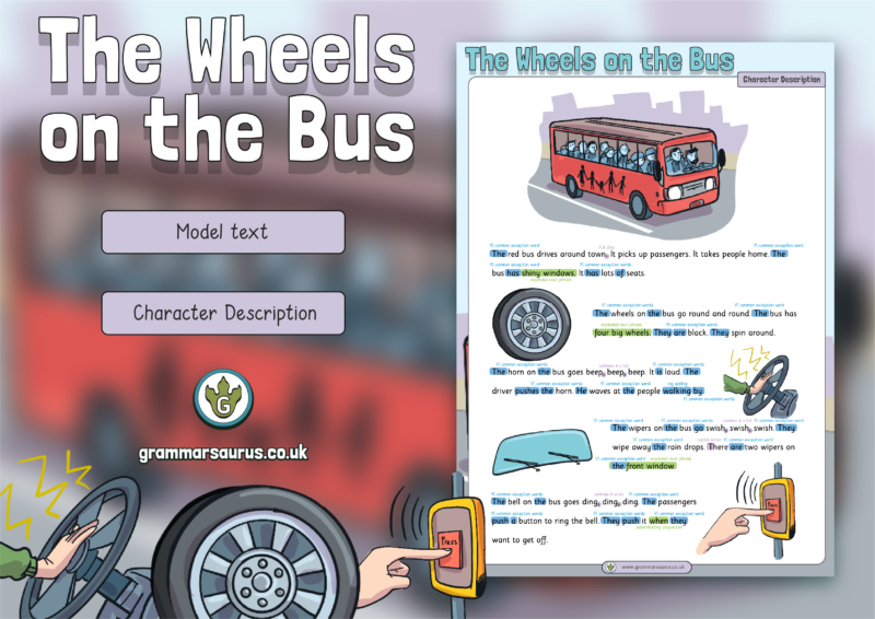 Year 1 Model Text – Character description – The Wheels on the Bus ...