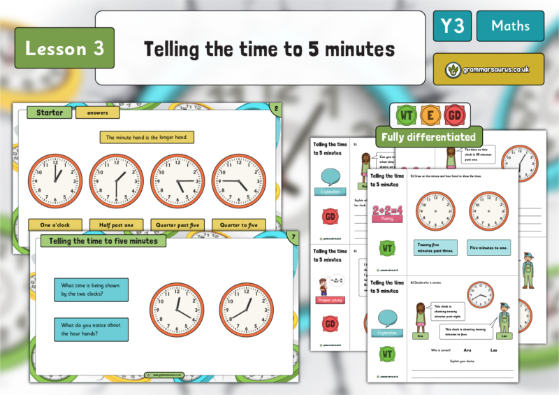 Year 3 Time - Telling the time to 5 minutes - Lesson 3 - Grammarsaurus
