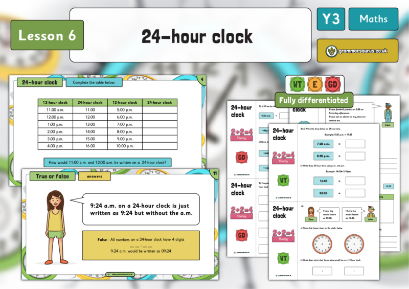 Year 3 Time - 24-hr Clock - Lesson 6 - Grammarsaurus