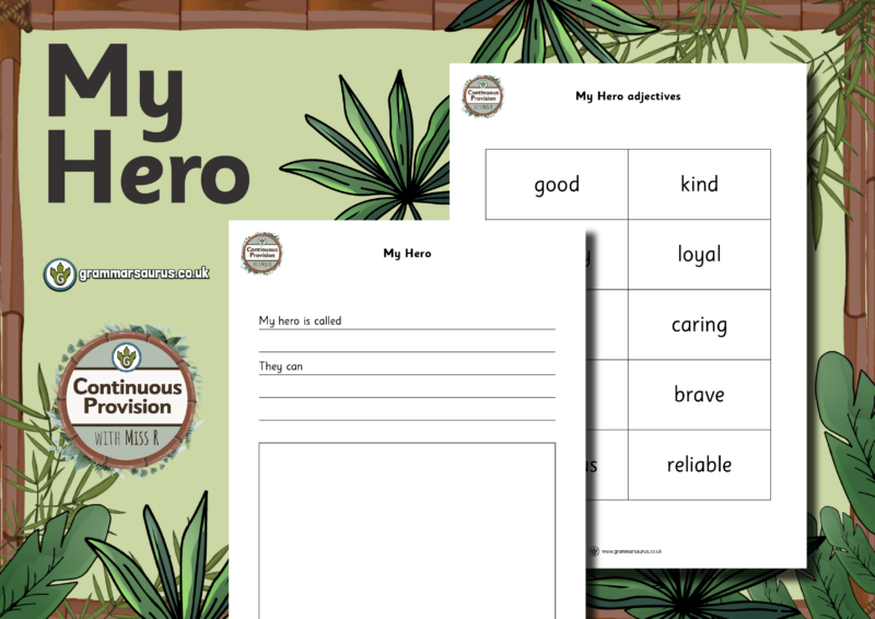 Continuous Provision - Storytelling - My hero - Grammarsaurus