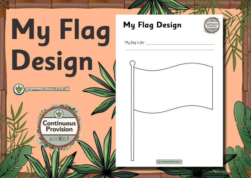 Continuous Provision - Workshop - My Flag Design - Grammarsaurus