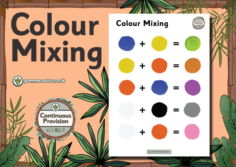 Continuous Provision - Workshop - Colour Mixing - Grammarsaurus