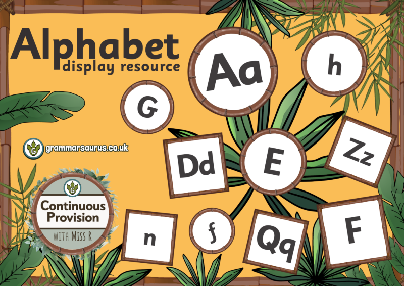 Continuous Provision - Display - The Alphabet - Grammarsaurus