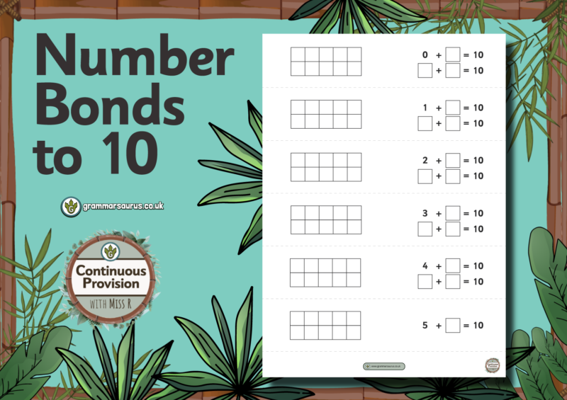 Continuous Provision - Maths - Number bonds to 10 - Grammarsaurus