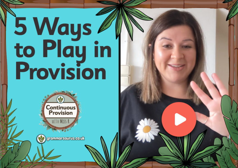 Continuous Provision - CP Training - 5 Ways to Play in Provision ...
