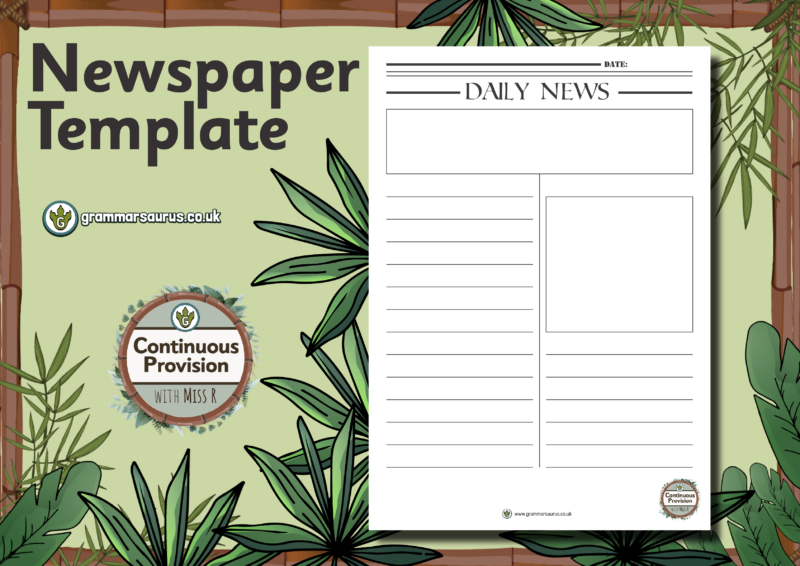 Continuous Provision - Storytelling - Newspaper Template - Grammarsaurus