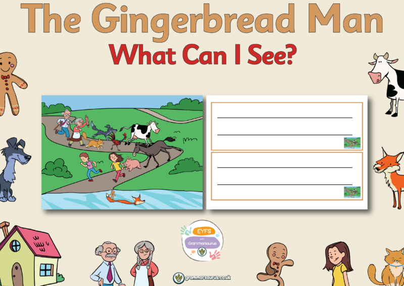 EYFS The Gingerbread Man - What Can I See? - Grammarsaurus