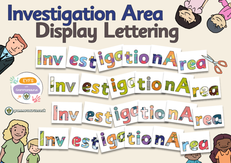 EYFS Display - Investigating Area - Display Lettering - Grammarsaurus