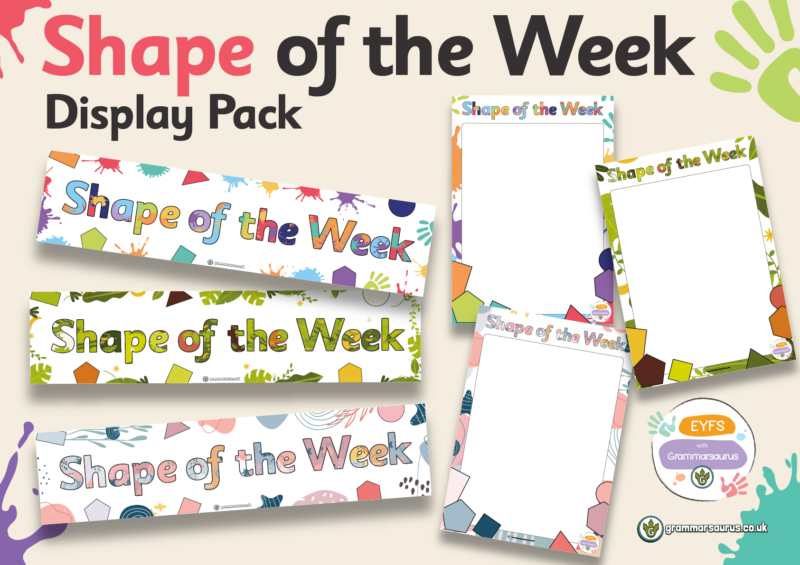 EYFS Display - Shape of the Week Poster Pack - Grammarsaurus