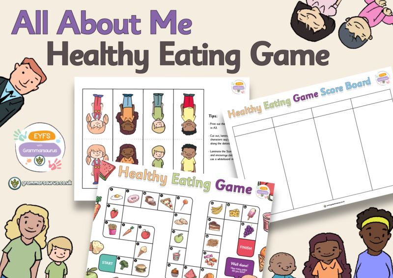 EYFS All About Me - Healthy Eating Game - Grammarsaurus