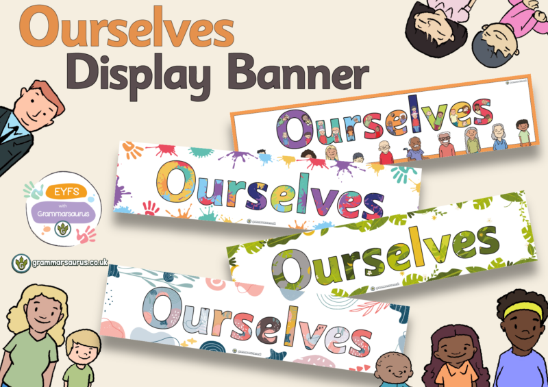 EYFS Display - Ourselves Display Banner - Grammarsaurus