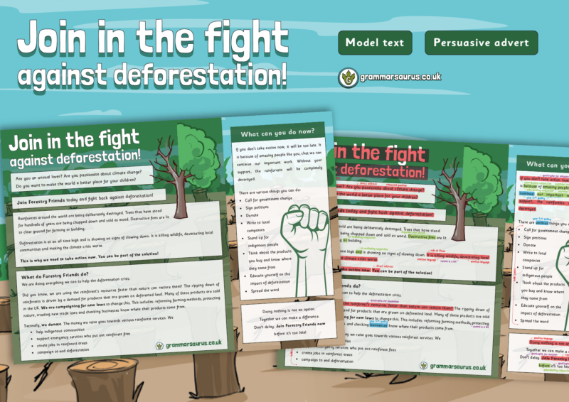 Year 4 Model Text – Persuasive advert – Deforestation - Grammarsaurus