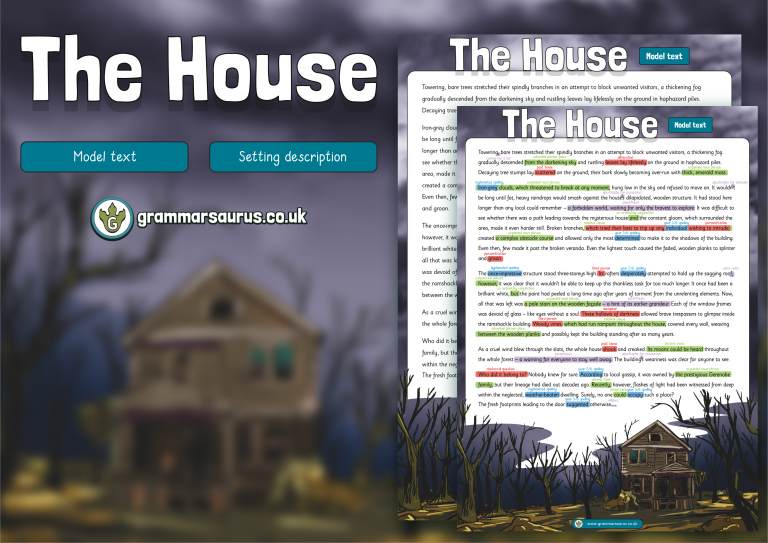 Year 5 Model Text – Setting description - The House - Grammarsaurus