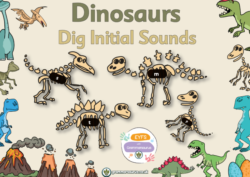 EYFS Dinosaurs - Dig Initial Sounds - Grammarsaurus