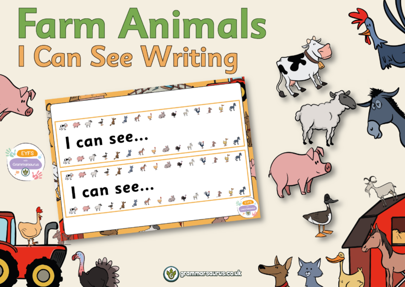 EYFS Farm Animals - I Can See Writing - Grammarsaurus