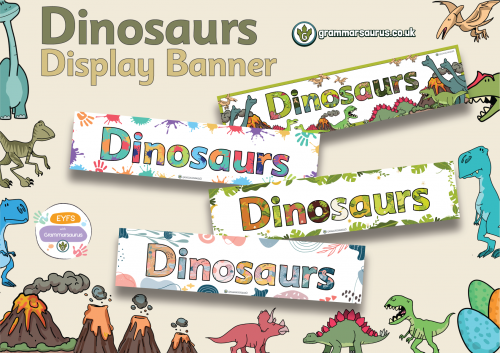 EYFS Dinosaur - Display Banner - Grammarsaurus