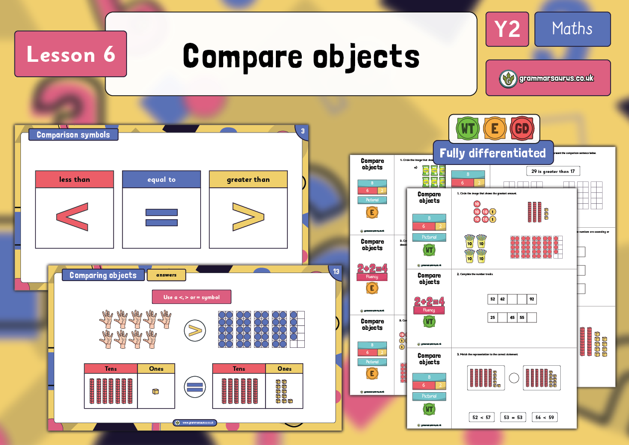 Year 2 Place Value – Compare objects – Lesson 6 - Grammarsaurus