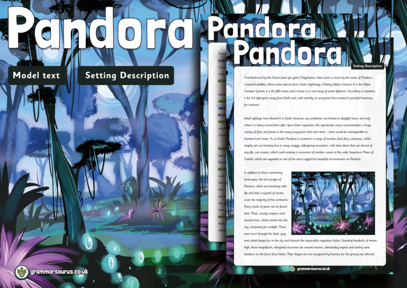 Year 5 Model Text - Setting description - Pandora - Grammarsaurus