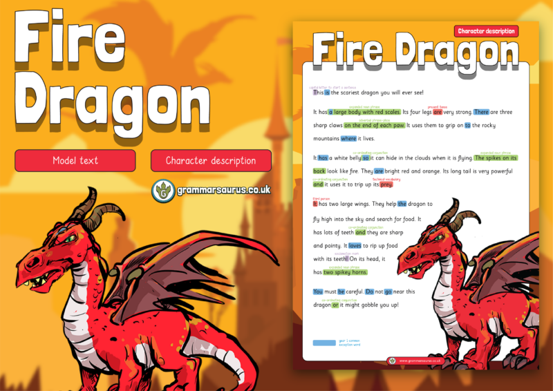 Year 1 Model Text – Character description – Fire Dragon - Grammarsaurus