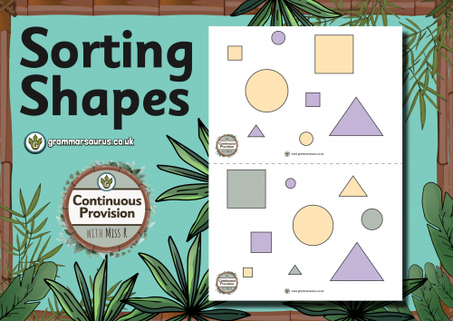 Continuous Provision - Maths - Sorting Shapes - Grammarsaurus