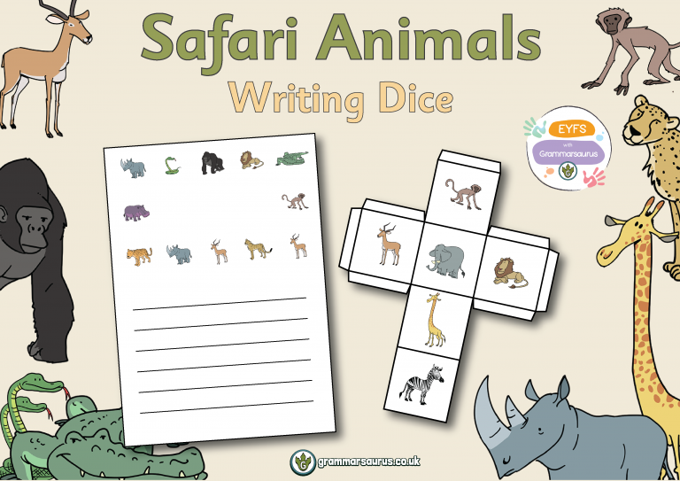 EYFS Safari Animals - Writing Dice - Grammarsaurus