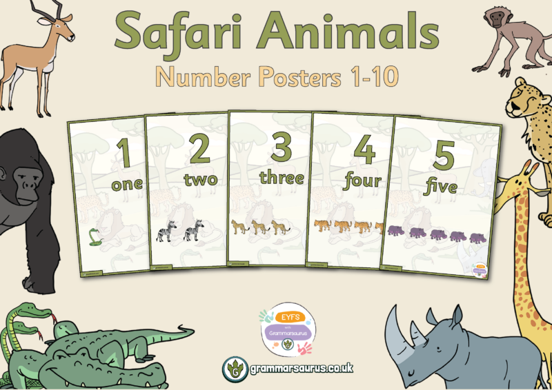 EYFS Safari Animals - Number Posters 1-10 - Grammarsaurus