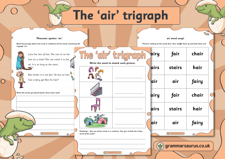 Phonics Phase 3 - The 'air' trigraph - Grammarsaurus