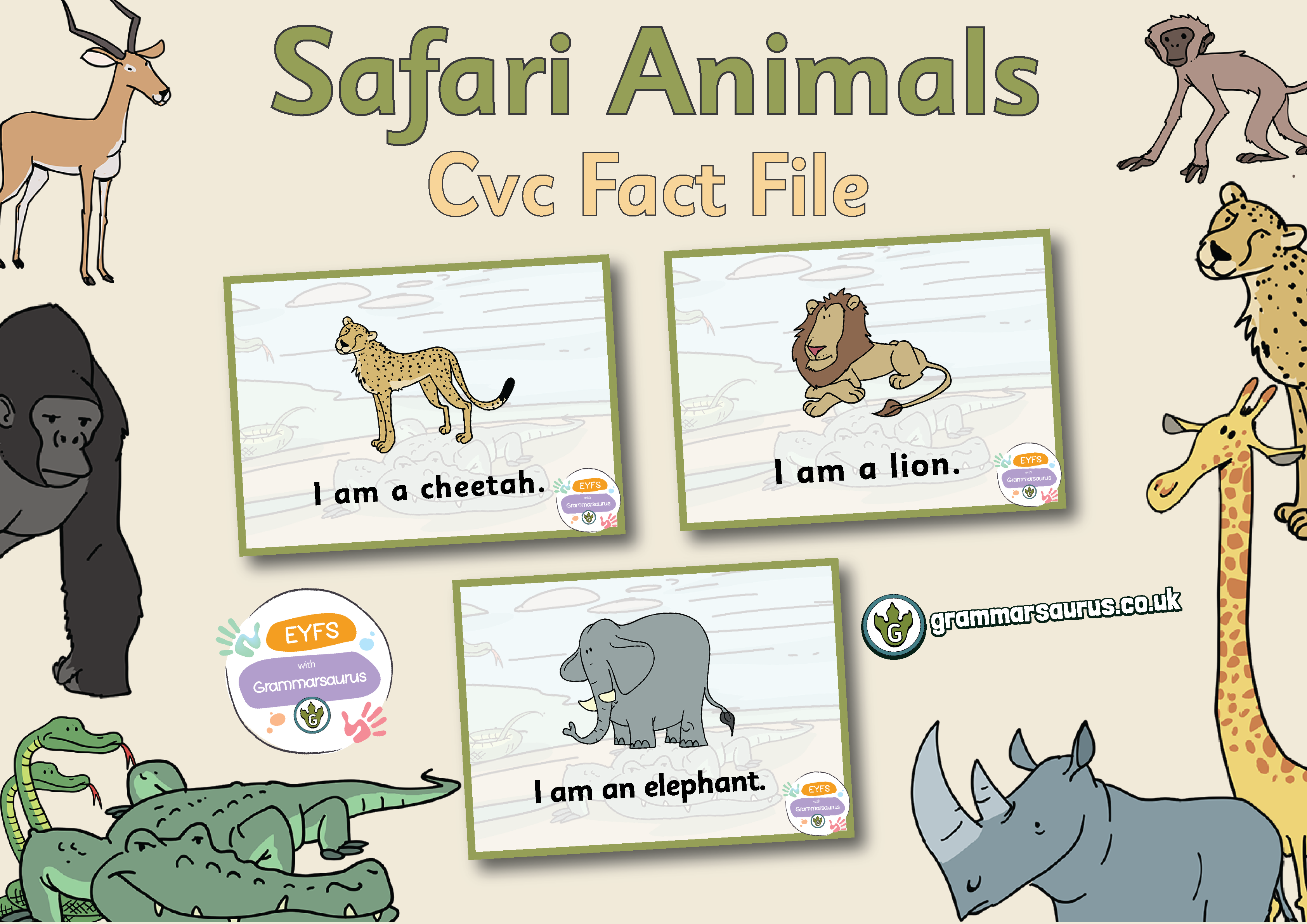 EYFS Safari Animals - CVC Fact File - Grammarsaurus